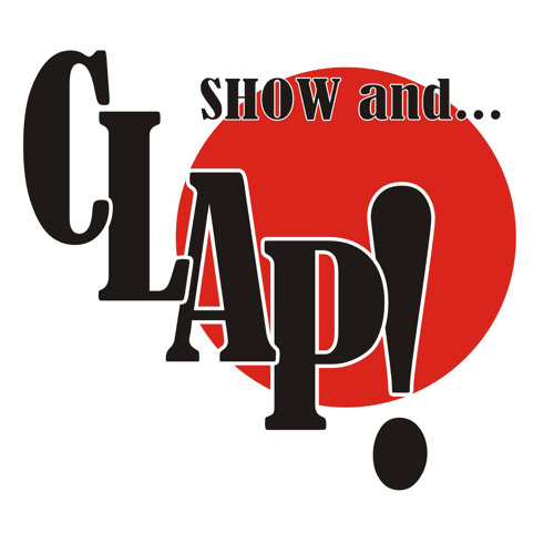Stream Show&Clap! music | Listen to songs, albums, playlists for free ...