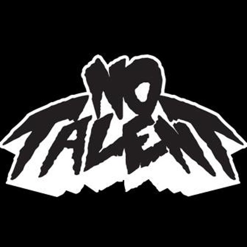 Stream No Talent music | Listen to songs, albums, playlists for free on ...