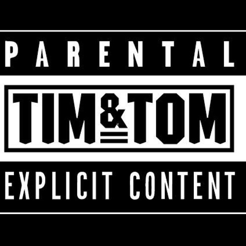 Stream Tim&Tom music | Listen to songs, albums, playlists for free on ...