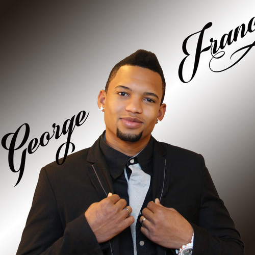 Stream GEORGE FRANCO music | Listen to songs, albums, playlists for ...