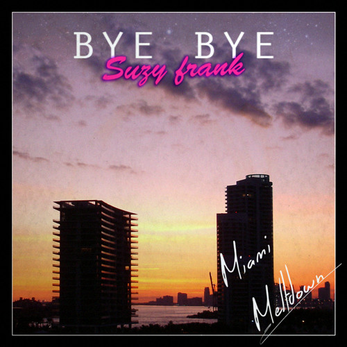 Stream Bye Bye Suzy Frank - Palm Heat ('15 Demo) by B.B Suzy Frank ...