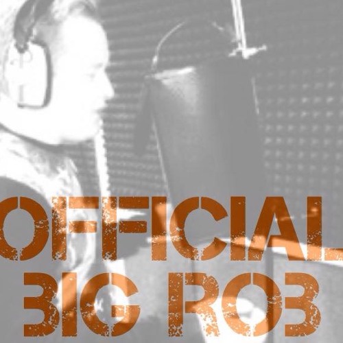 Stream Official Big Rob music | Listen to songs, albums, playlists for ...