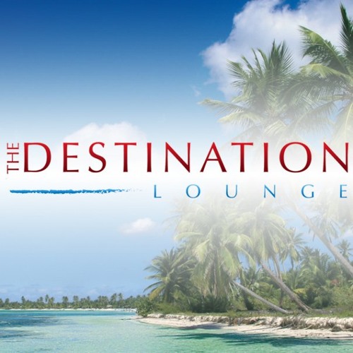 Stream The.Destination.Lounge music | Listen to songs, albums ...