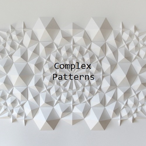 Stream Complex Patterns music | Listen to songs, albums, playlists for ...