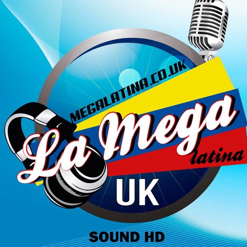 Stream LA MEGA LATINA UK music | Listen to songs, albums, playlists for ...