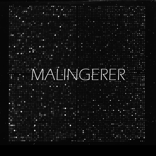 Stream malingerer music | Listen to songs, albums, playlists for free ...