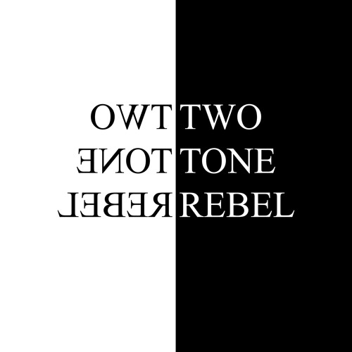 Stream Two-Tone Rebel music | Listen to songs, albums, playlists for ...