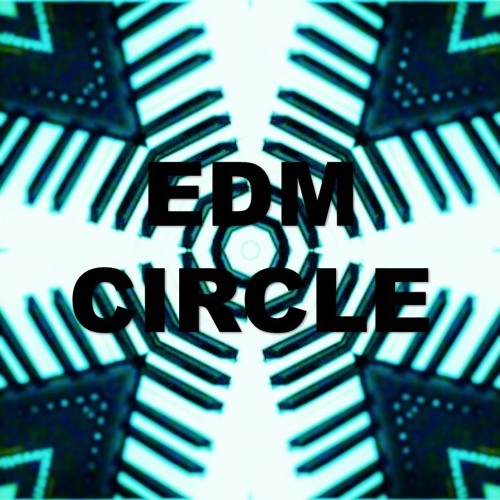 Stream The EDM Circle music | Listen to songs, albums, playlists for free on SoundCloud