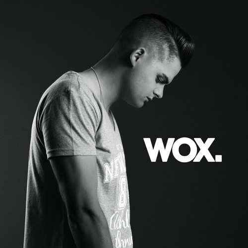 Stream Wox. music | Listen to songs, albums, playlists for free on ...