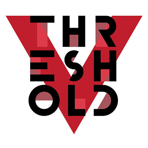 Stream Threshold Festival music | Listen to songs, albums, playlists ...