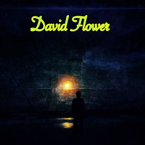 Stream David Flower music | Listen to songs, albums, playlists for free ...