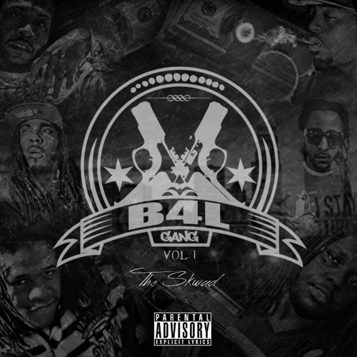 Stream #B4LGANG music | Listen to songs, albums, playlists for free on ...