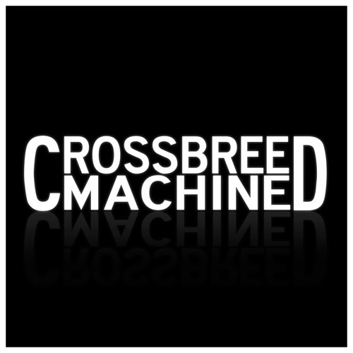 Stream Crossbreed Machine music | Listen to songs, albums, playlists ...