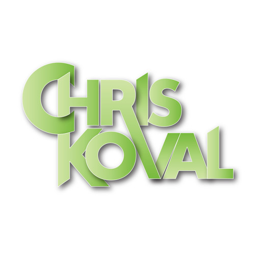 Stream DJ Chris Koval (Official) music | Listen to songs, albums ...