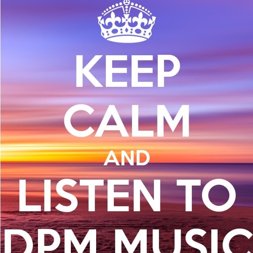 Stream dpm-music music | Listen to songs, albums, playlists for free on ... Stream dpm-music music | Listen to songs, albums, playlists for free on ...