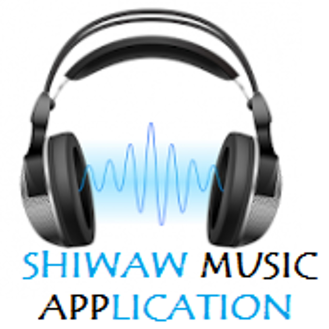 Stream SHIWAW MUSIC music | Listen to songs, albums, playlists for free ...