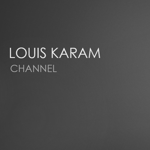 Stream Louis Karam music | Listen to songs, albums, playlists for free ...