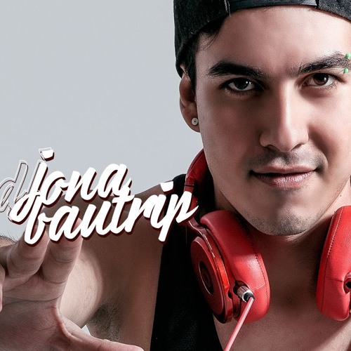 Stream Dj Jona Bautrip music | Listen to songs, albums, playlists for free on SoundCloud