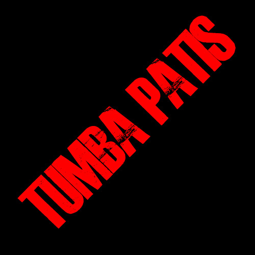 Stream Tumba Patis music | Listen to songs, albums, playlists for free ...