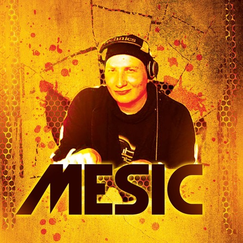 Stream dj mesic music | Listen to songs, albums, playlists for free on ...