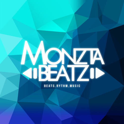Stream Monzta Beatz Music music | Listen to songs, albums, playlists ...