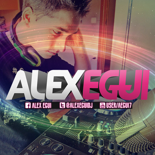 Stream Alex Egui Sesiones music | Listen to songs, albums, playlists ...