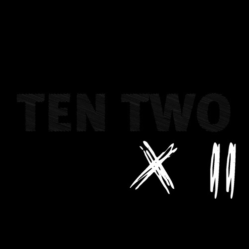 Stream Ten Two music | Listen to songs, albums, playlists for free on ...