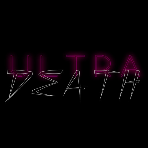 Stream Ultra Death music | Listen to songs, albums, playlists for free ...