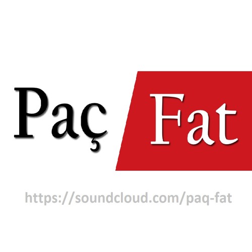 Stream Paç Fat music | Listen to songs, albums, playlists for free on ...