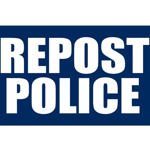 Stream REPOST POLICE music | Listen to songs, albums, playlists for ...