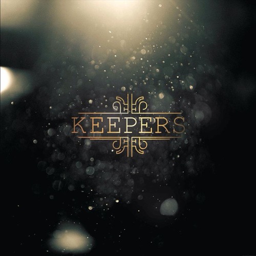 Stream Keepers music | Listen to songs, albums, playlists for free on ...