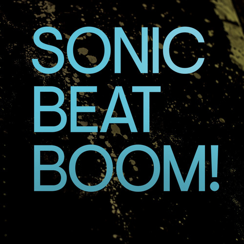 Stream Sonic Beat BOOM! music | Listen to songs, albums, playlists for ...
