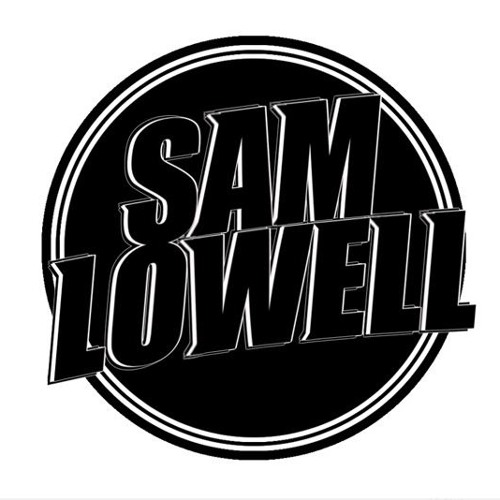 Stream SamLowellOfficial music | Listen to songs, albums, playlists for ...