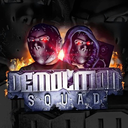 Stream Demolition-Squad music | Listen to songs, albums, playlists for ...