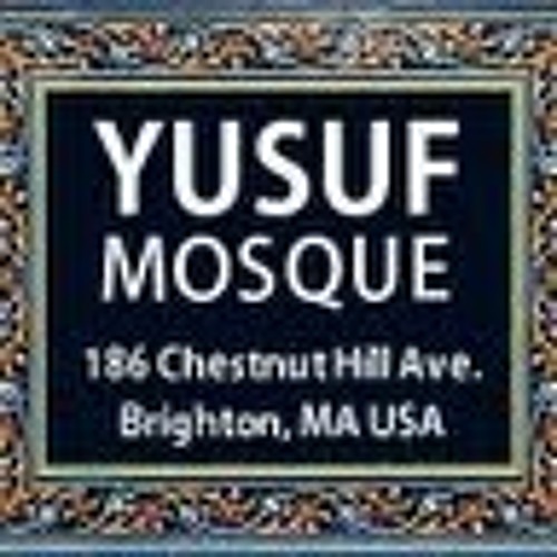 Stream Yusuf Mosque Boston music | Listen to songs, albums, playlists ...