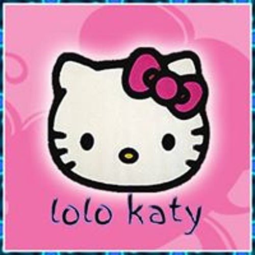 Stream Lolo Katy music | Listen to songs, albums, playlists for free on ...
