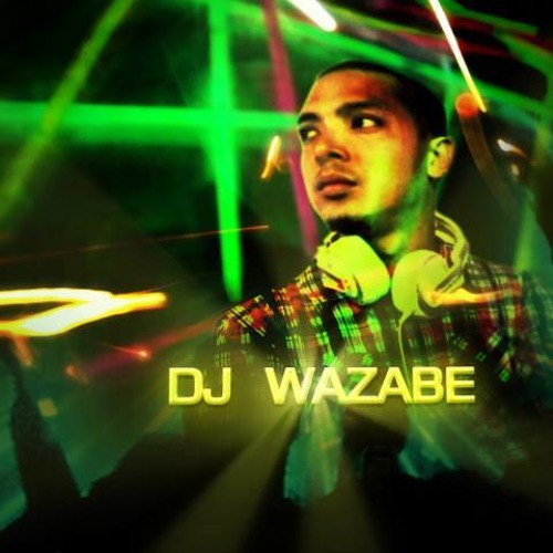 Stream Dj Wazabe music | Listen to songs, albums, playlists for free on ...