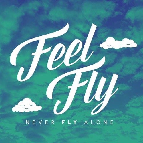 Stream Feel Fly music | Listen to songs, albums, playlists for free on ...
