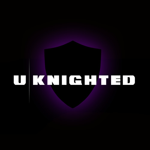 Stream uKnighted music | Listen to songs, albums, playlists for free on ...