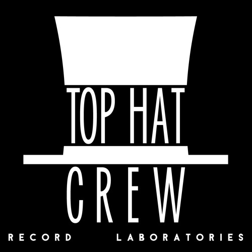 Stream Top Hat Crew music | Listen to songs, albums, playlists for free ...