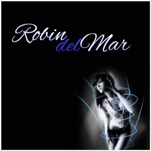 Stream Robin del Mar music | Listen to songs, albums, playlists for ...