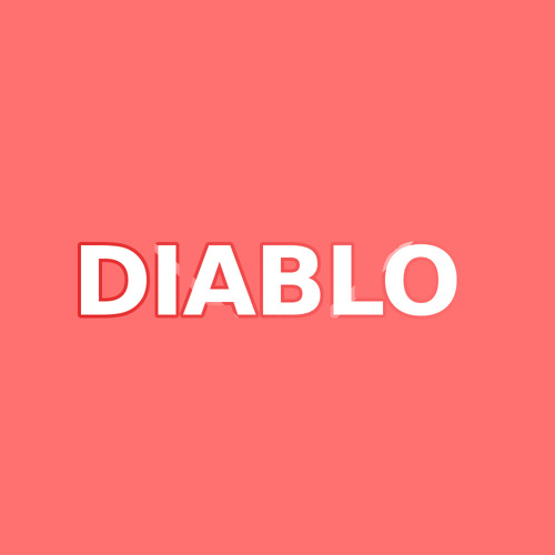 Stream Diablo music | Listen to songs, albums, playlists for free on ...