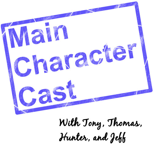 Stream Main Character Cast | Listen to podcast episodes online for free ...