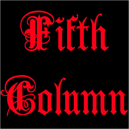 Stream Fifth Column music | Listen to songs, albums, playlists for free ...