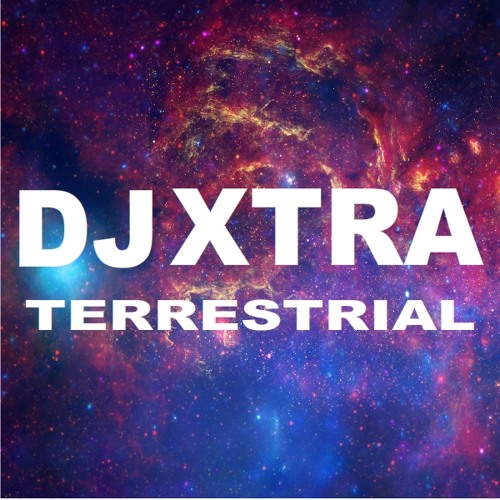 Stream DJ Xtra T3rre$trial music | Listen to songs, albums, playlists ...