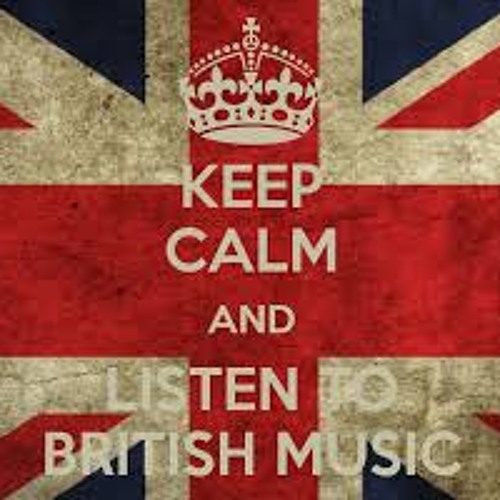 Stream British Music music | Listen to songs, albums, playlists for ...