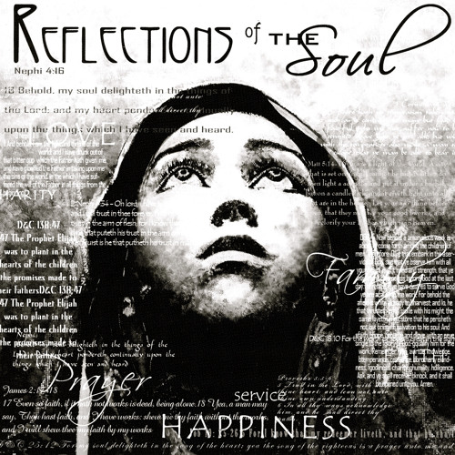 Stream Track 11: Reflections of the Soul by Reflections of the Soul ...