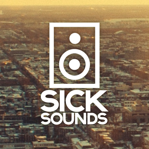 Stream Sick Sounds Music Listen To Songs Albums Playlists For Free On Soundcloud