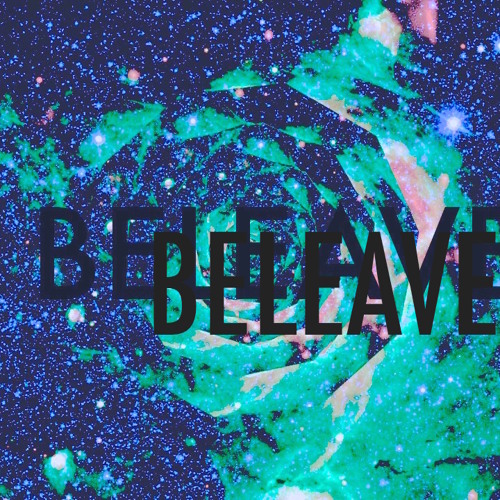 Stream BELEAVE music | Listen to songs, albums, playlists for free on ...