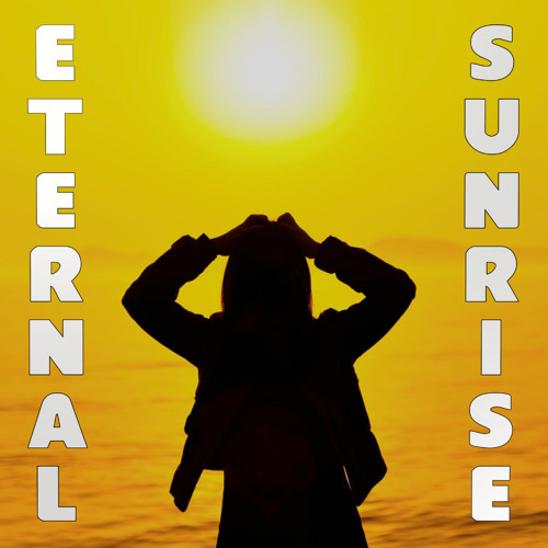Stream eternal.sunrise music | Listen to songs, albums, playlists for ...